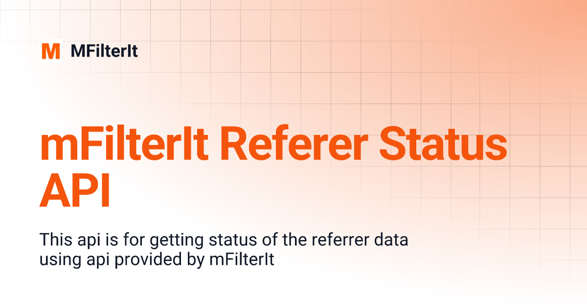 mFilterIt Referer Status API | MFilterIt